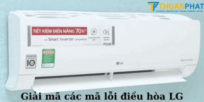 Giải mã lỗi điều hòa LG: CH01, CH34, CH38 và cách sửa - Điện máy Thuận Phát